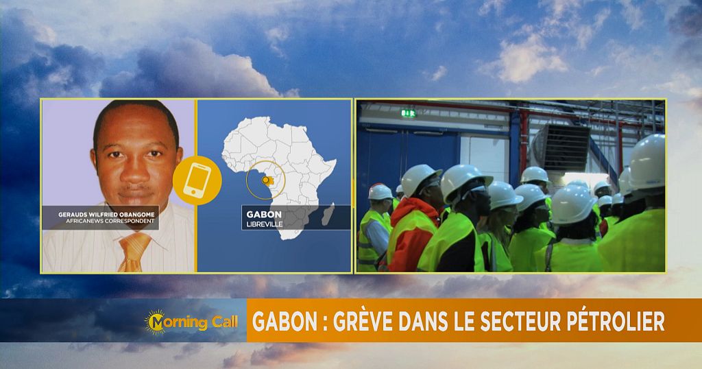 Gabon's oil workers union on strike [The Morning Call] | Africanews