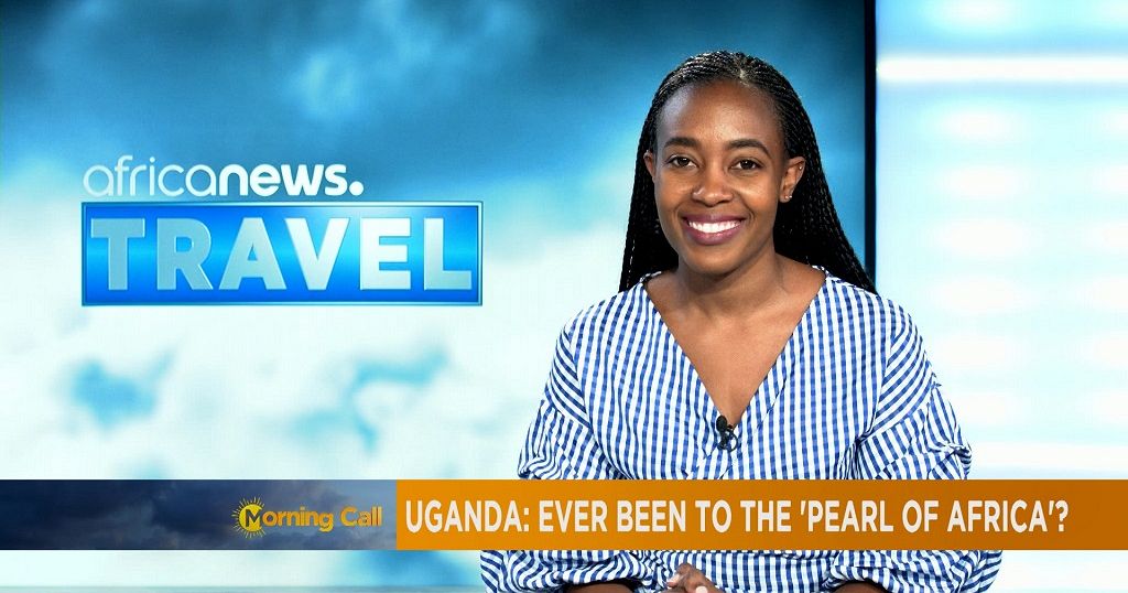 Uganda: Ever been to the 'pearl of Africa'? [Travel] | Africanews