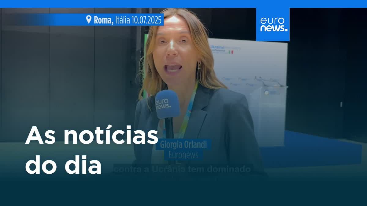 Vídeo. As notícias do dia | 11 julho 2025 - Manhã | Euronews