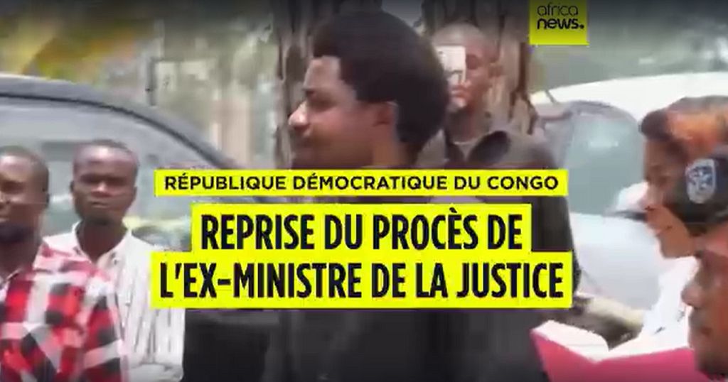 RDC : reprise du procès de l’ex-ministre de la Justice, Constant ...