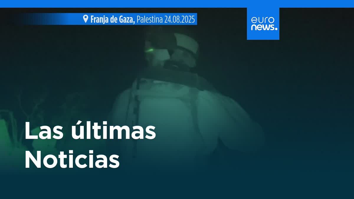 Vídeo. Últimas noticias | 25 agosto 2025 - Mañana | Euronews