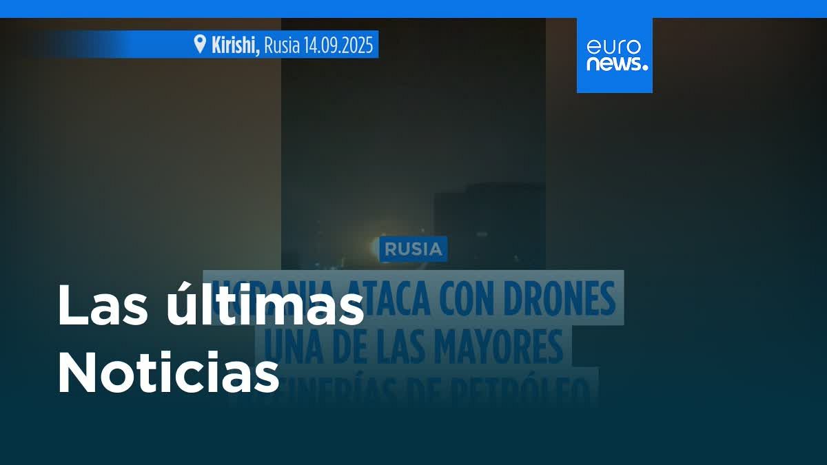 Vídeo. Últimas noticias | 15 septiembre 2025 - Mediodía | Euronews